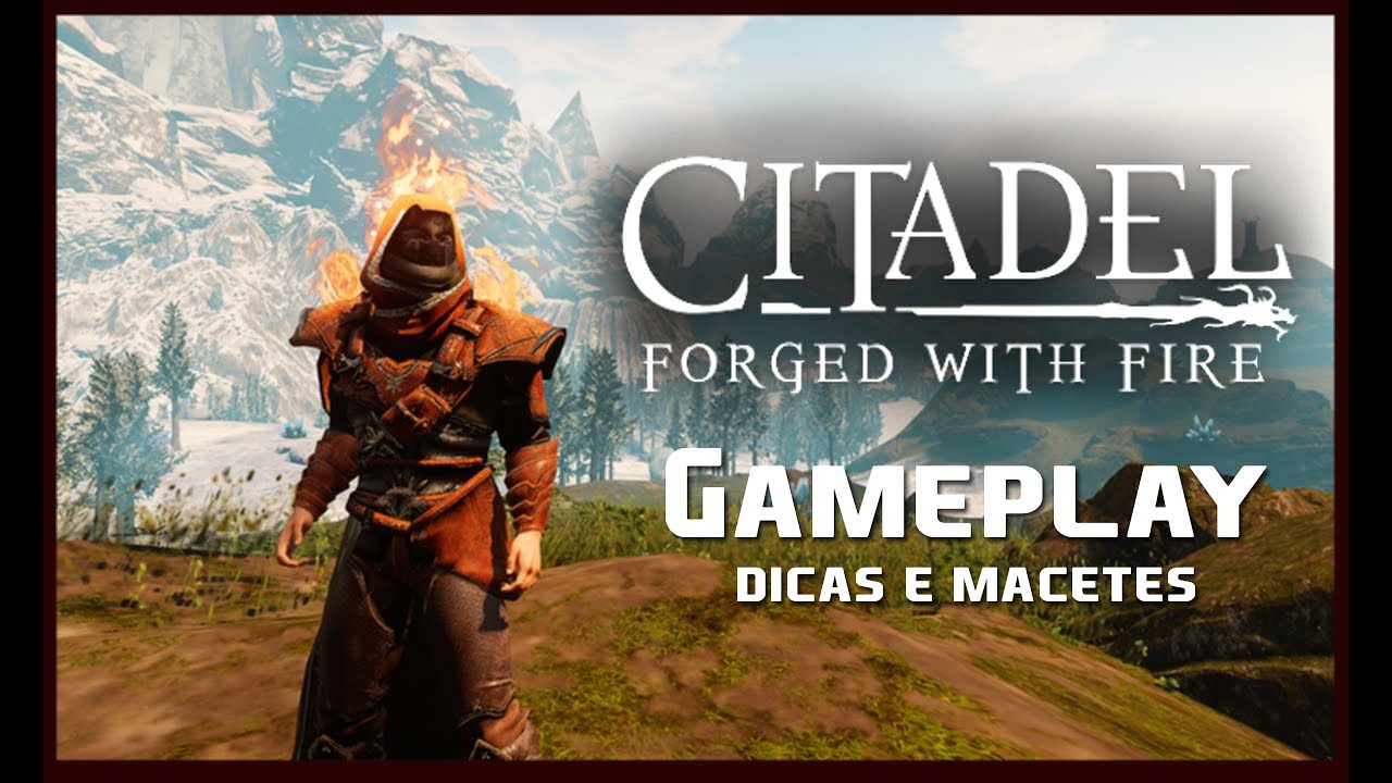 Citadel: Forged with Fire - Gameplay + Dicas (Craft, Combate, Captura e ...