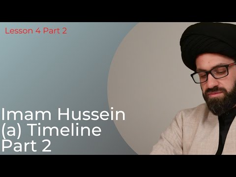 Hussein`s Starz | Lesson 4 | Imam Hussein (as) Timeline | Part 2 - YouTube