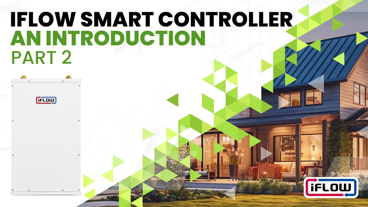 iFLOW Smart Controller: an introduction (Part 2) - YouTube