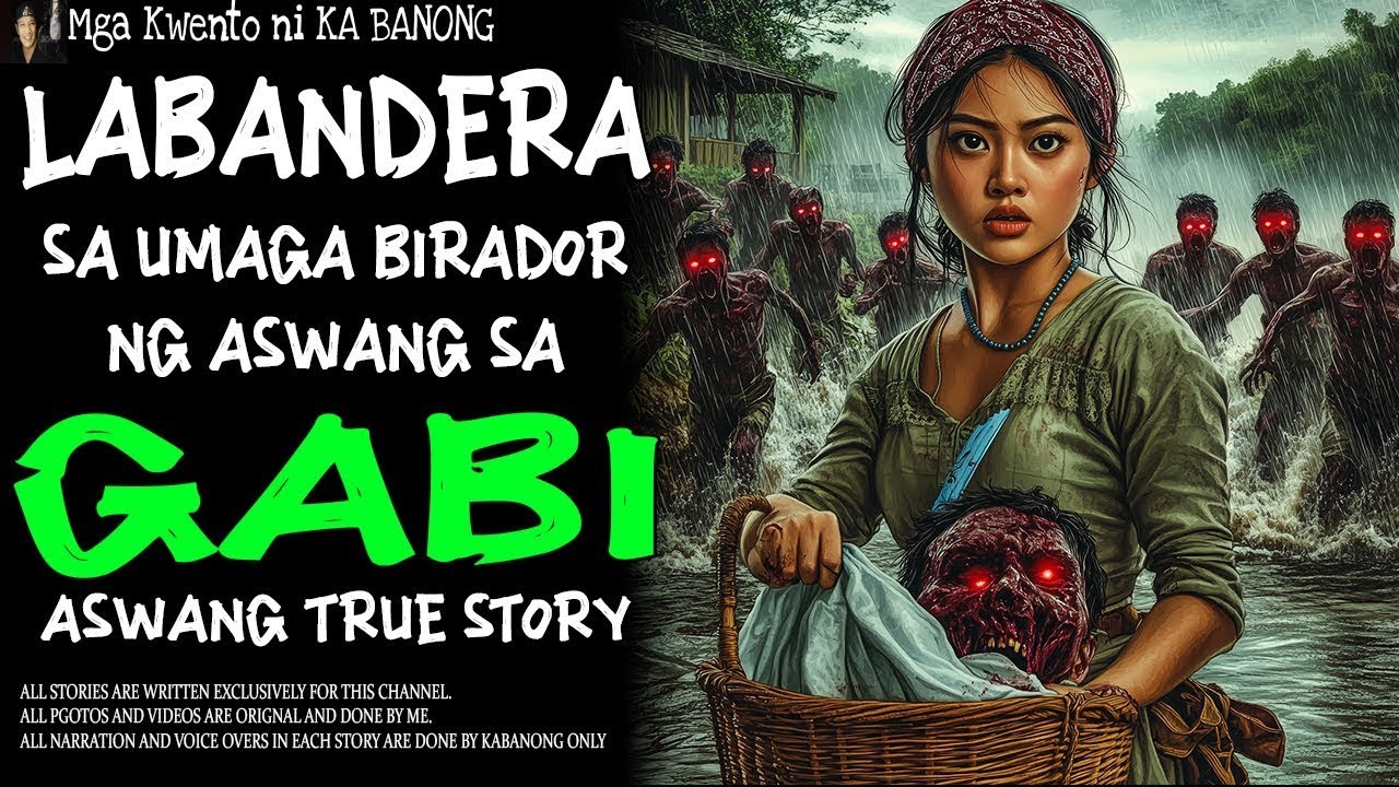 LABANDERA SA UMAGA BIRADOR NG ASWANG SA GABI (Aswang True Story) - YouTube