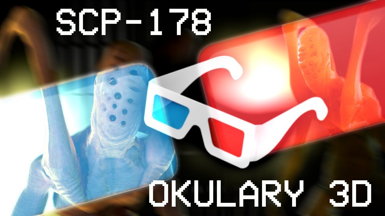 Okulary "3-D" - SCP-178 - YouTube