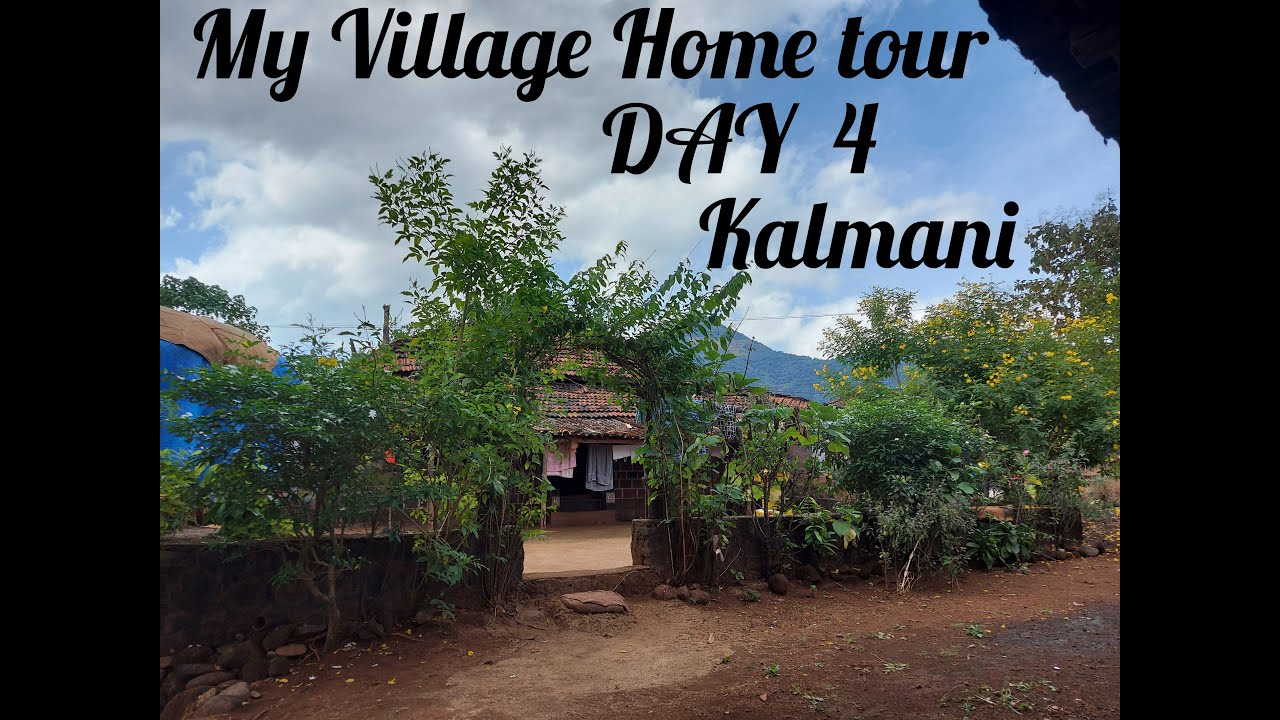 Home tour | my village home tour | kokan village | kalmani khurd majha ...