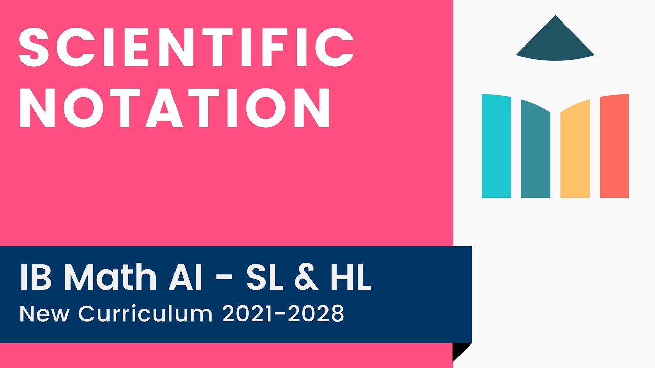 Scientific Notation [IB Math AI SL/HL] - YouTube