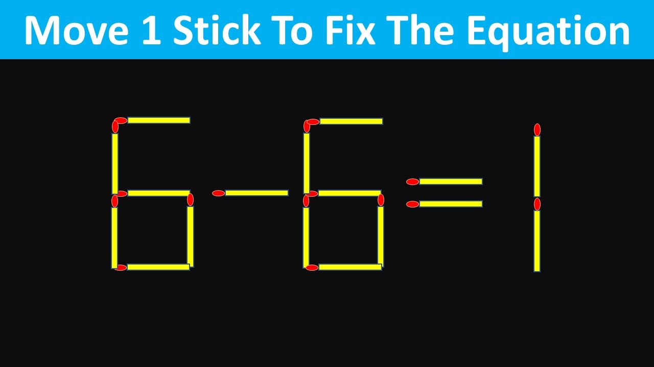 Matchstick Puzzle - Move Stick To Fix The Equation #matchstickpuzzle # ...