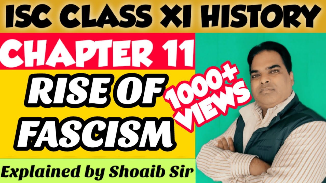 RISE OF FASCISM IN ITALY||ISC CLASS 11 HISTORY||BY SHOAIB SIR - YouTube