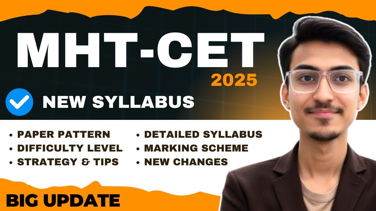 MHT CET 2025 | NEW Detailed Syllabus | Paper Pattern | Strategy Tips ...