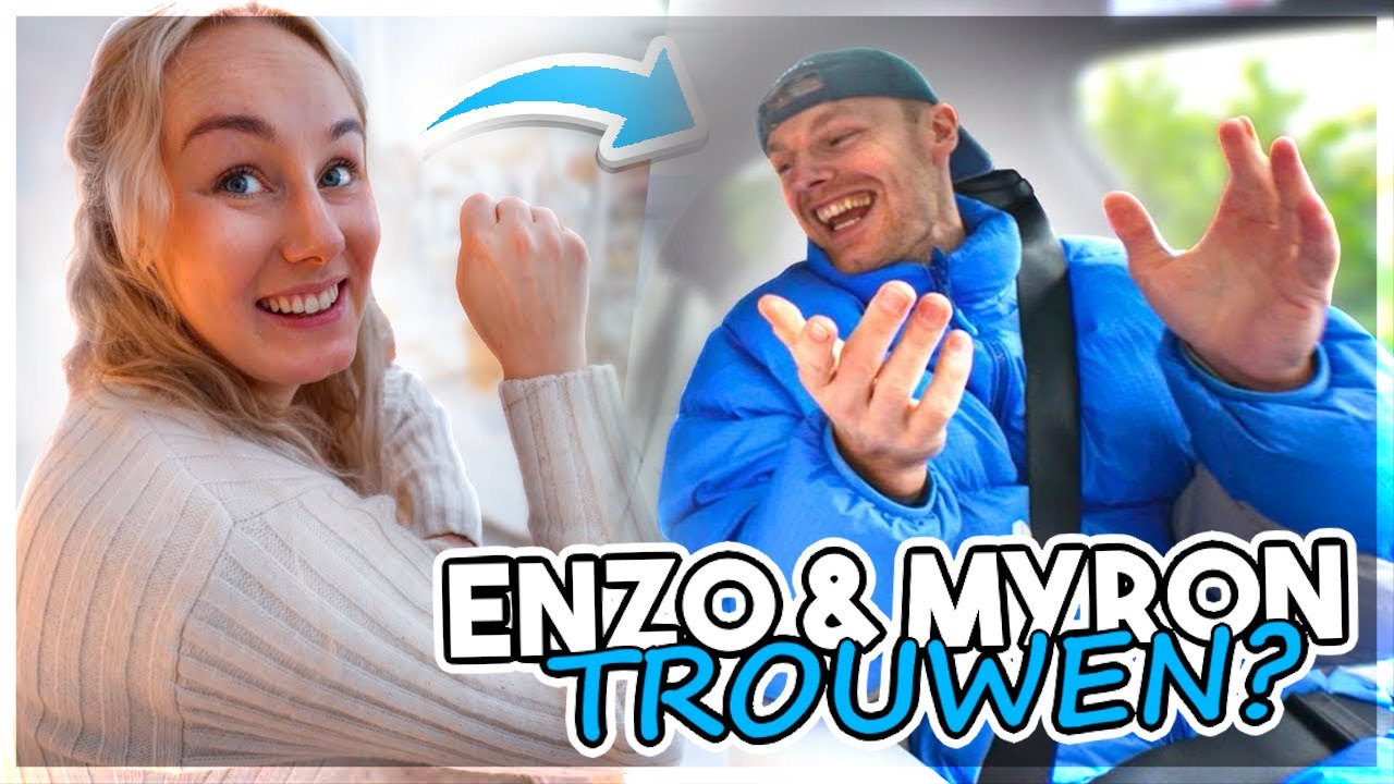 ENZO KNOL & MYRON GAAN TROUWEN? - YouTube