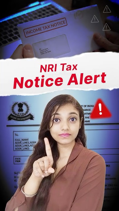 NRI Tax Notice Alert #nri #taxnotice #incometax #nritaxation #nritaxfiling #nritax #sbnri#tax# ...