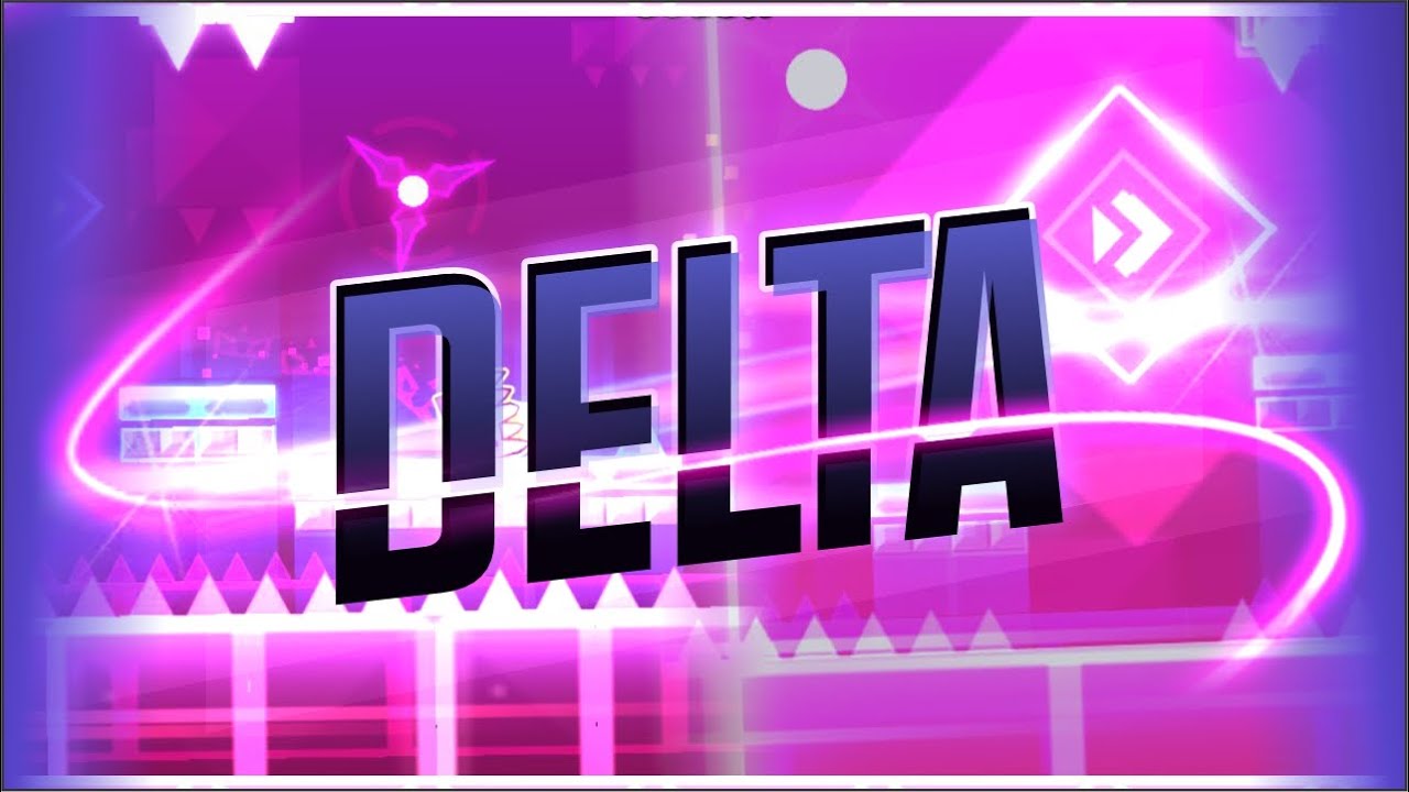 Delta by HanStor (me) | Geometry Dash 2.2 - YouTube