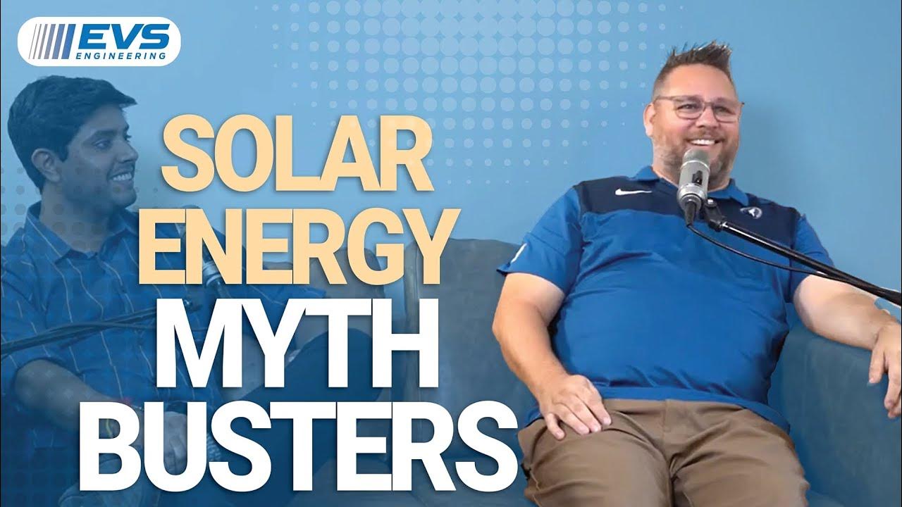 Podcast | Solar Energy Myth Busters: Separating Fact From Fiction - YouTube