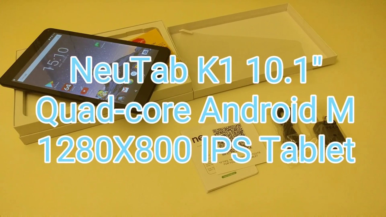 NeuTab K1 10.1 inch Tablet PC, MTK 64-bit Quad Core, Android M ...