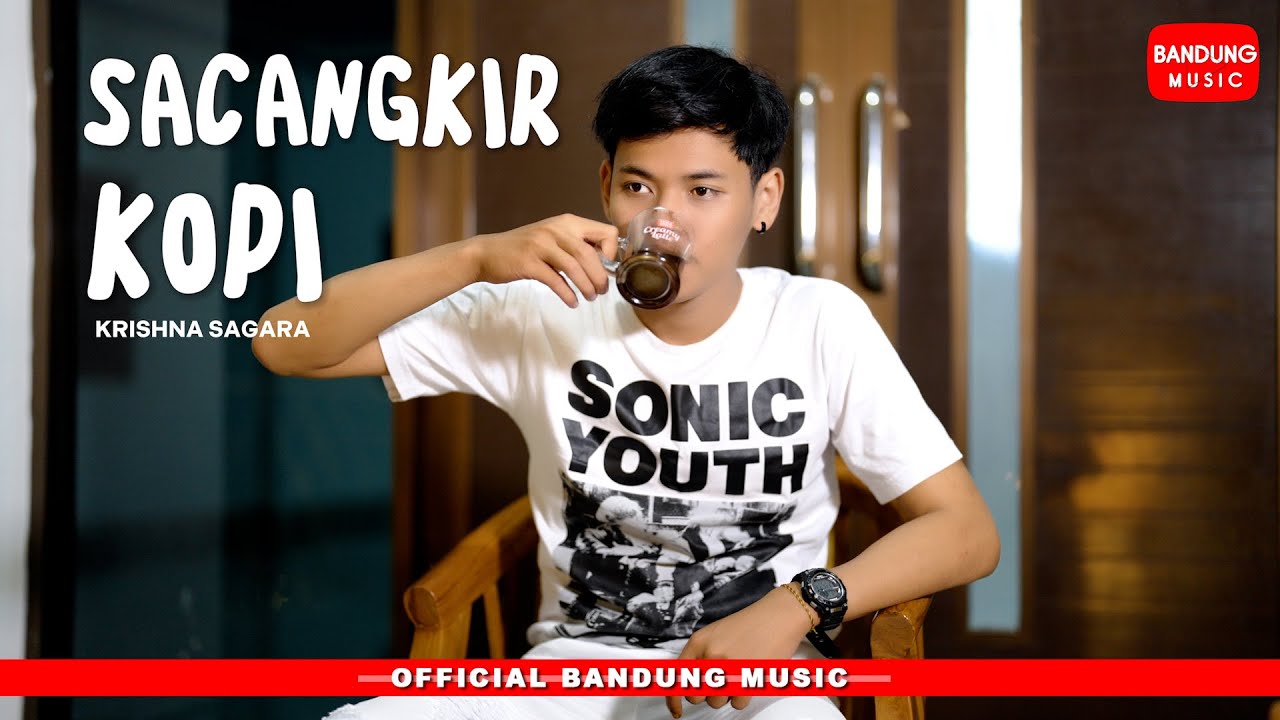SACANGKIR KOPI - KRISHNA SAGARA [Official BM] - YouTube