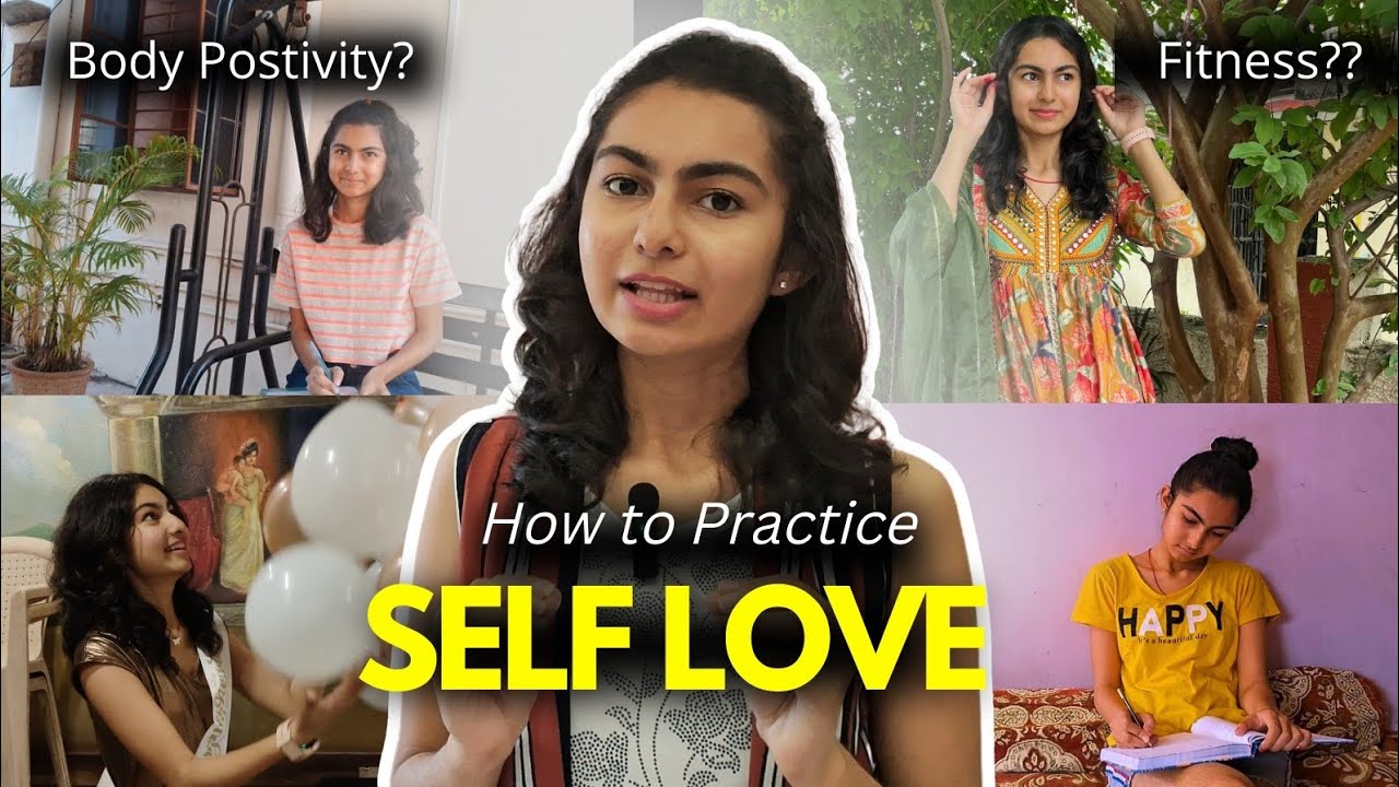 How to practice Self Love and Be happy| *Girls you need to watch this ...