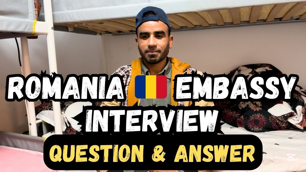 Romania 🇷🇴 Embassy Interview: Common Questions and Expert Answers - YouTube