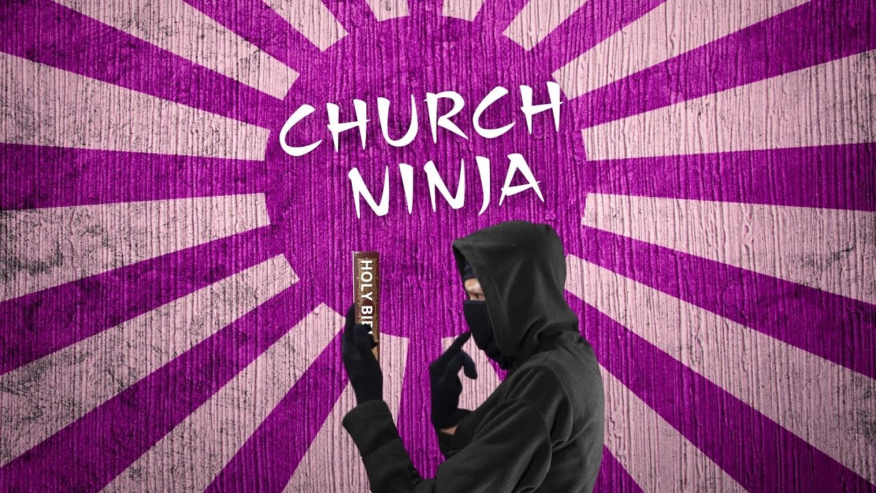 4 Signs You're Becoming A Church Ninja - YouTube