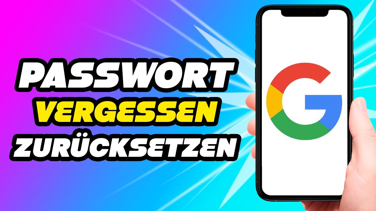 Google Passwort vergessen - Gmail Passwort zurücksetzen und ändern ...