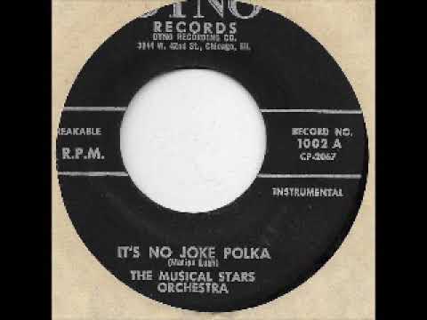 Musical Stars Orchestra It's No Joke Polka - YouTube