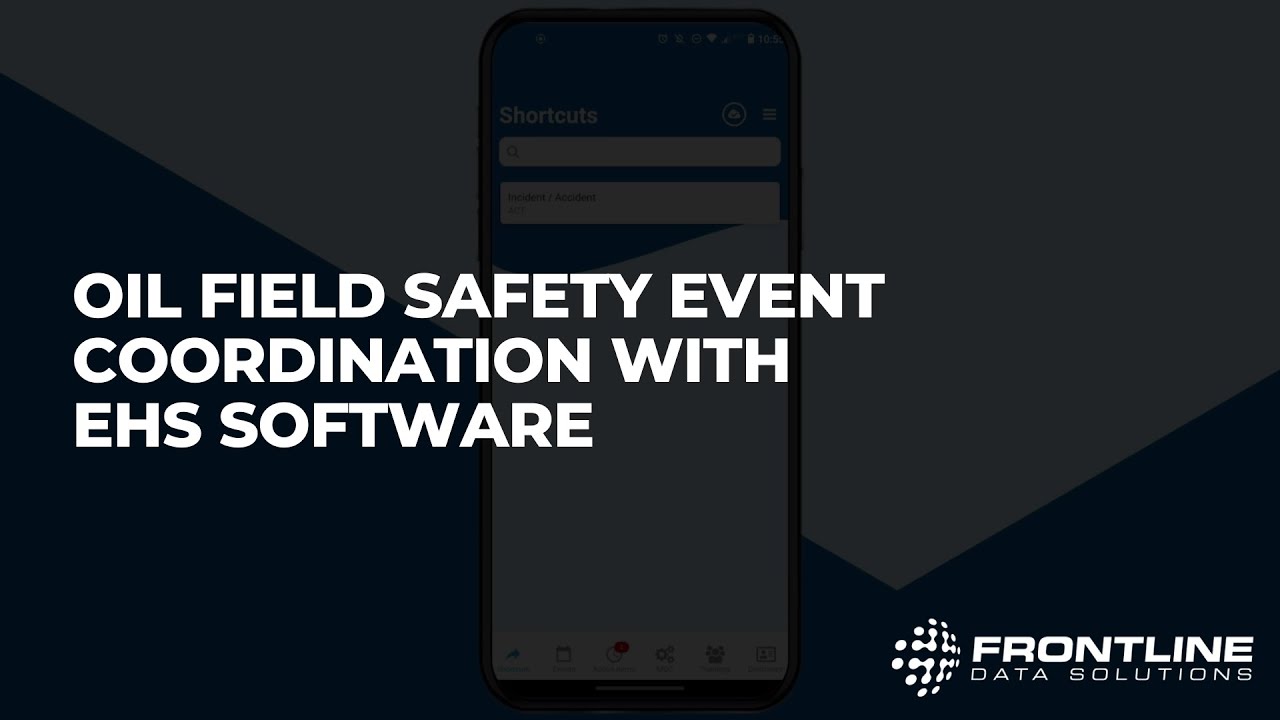 Oil field safety event coordination with EHS software - YouTube