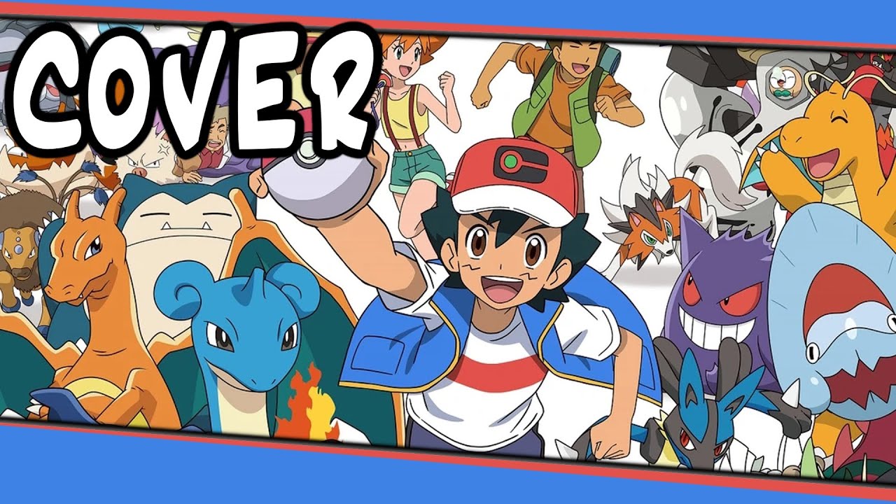 Mezase Pokémon Master - With My Friends [Cover] めざせポケモンマスター - YouTube