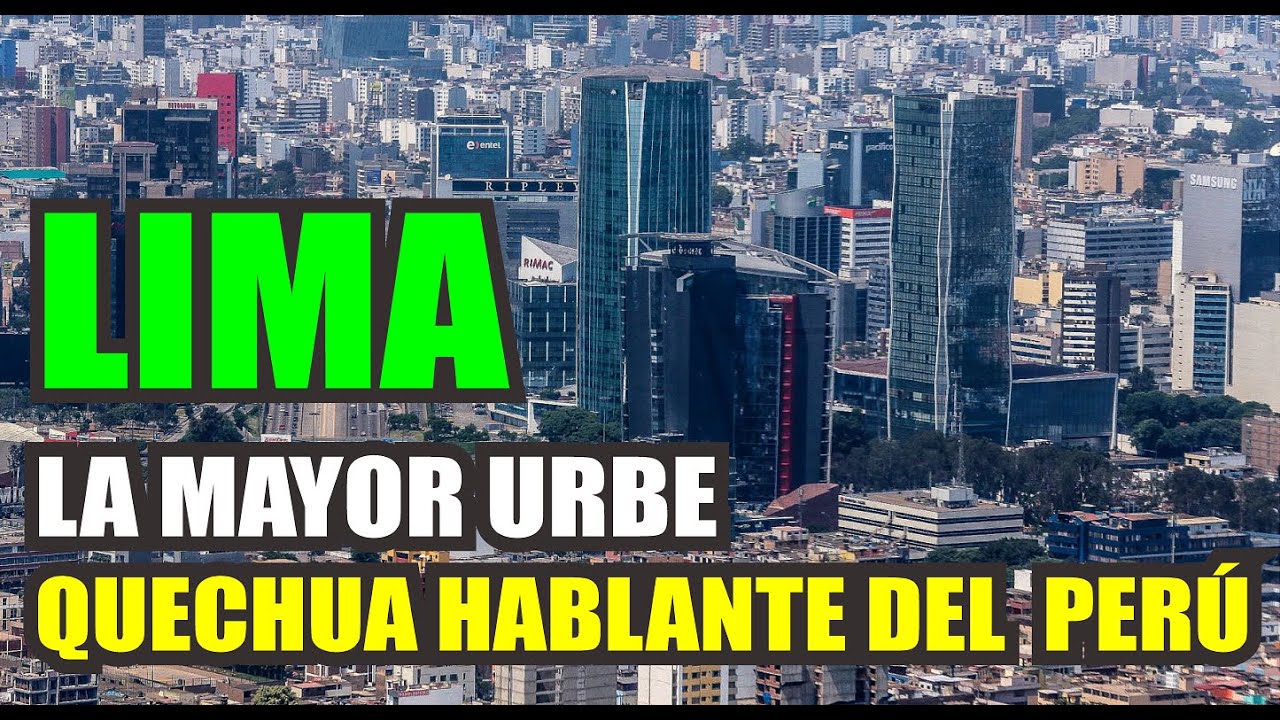 Lima la mayor urbe quechua hablante del Perú - YouTube