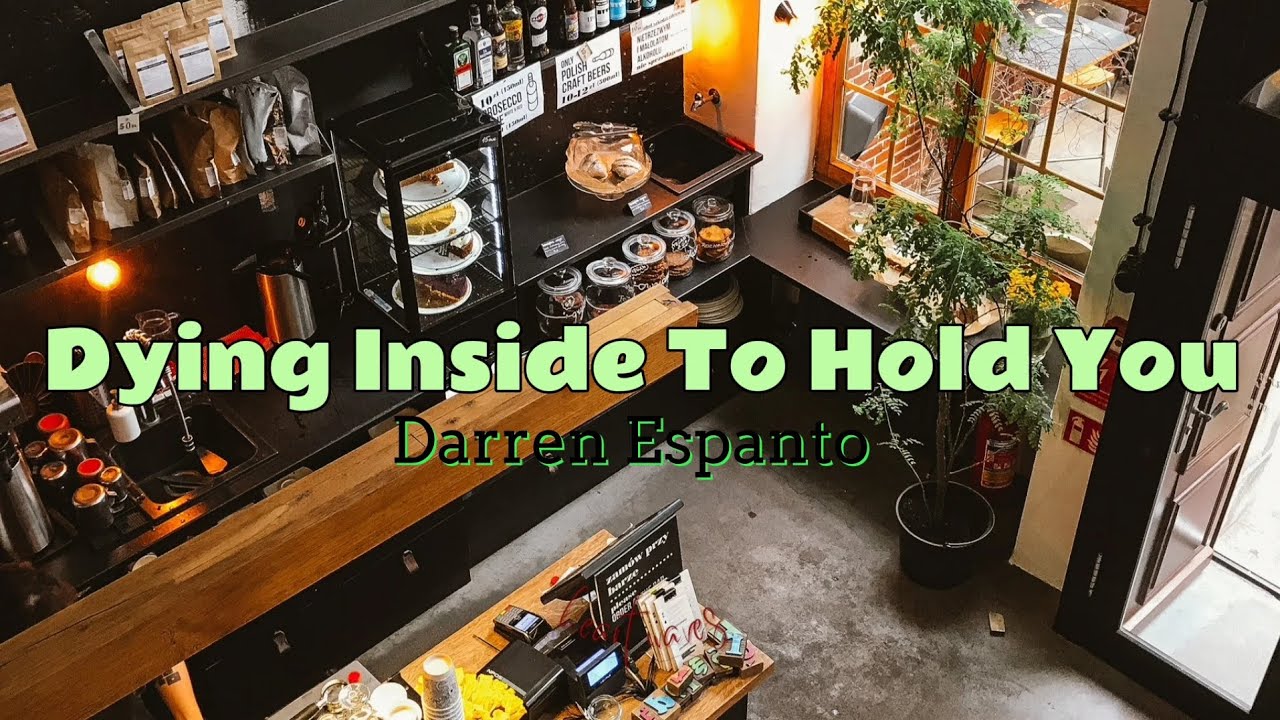 Dying Inside To Hold You (Lyrics) - Darren Espanto - YouTube
