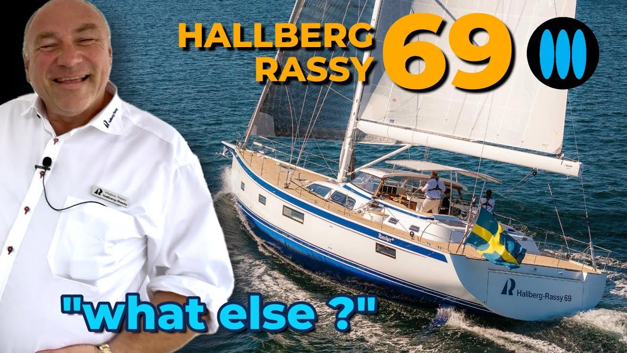 HALLBERG RASSY 69 - 25 minute private tour with Magnus Rassy (in ...