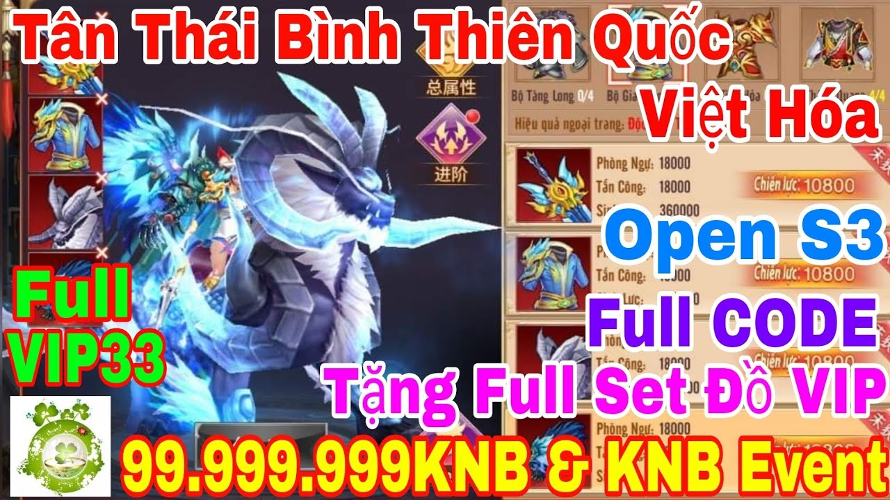 Tân Thái Bình Thiên Quốc Open S3 Hôm Nay | Free Full VIP33 + 99.999.999KNB & Tặng Trang Bị VIP ...