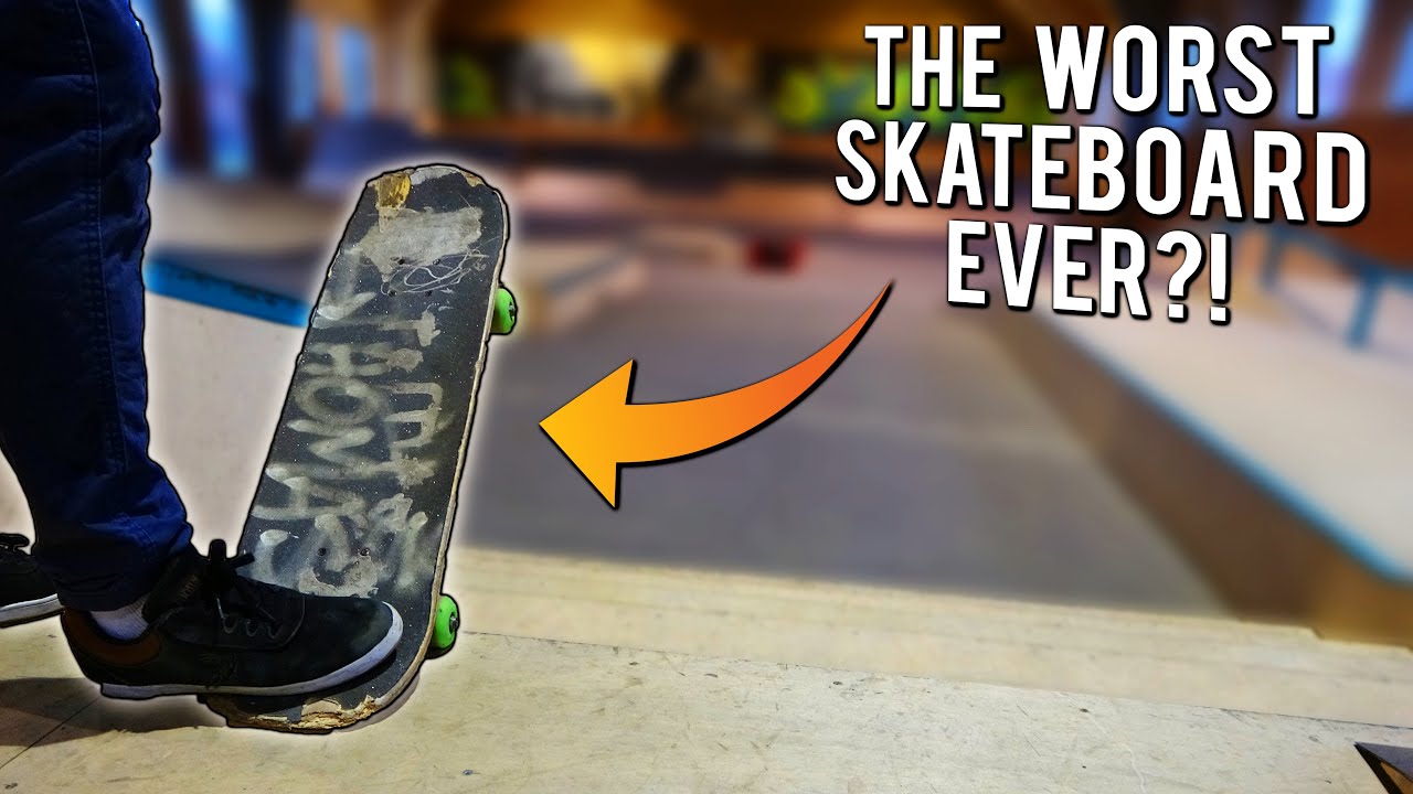 THE WORST SKATEBOARD AT THE SKATEPARK - YouTube