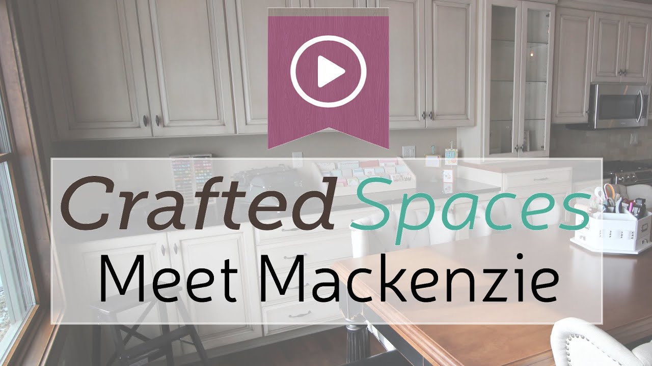 Crafted Spaces Teaser #3 - Meet Mackenzie - YouTube