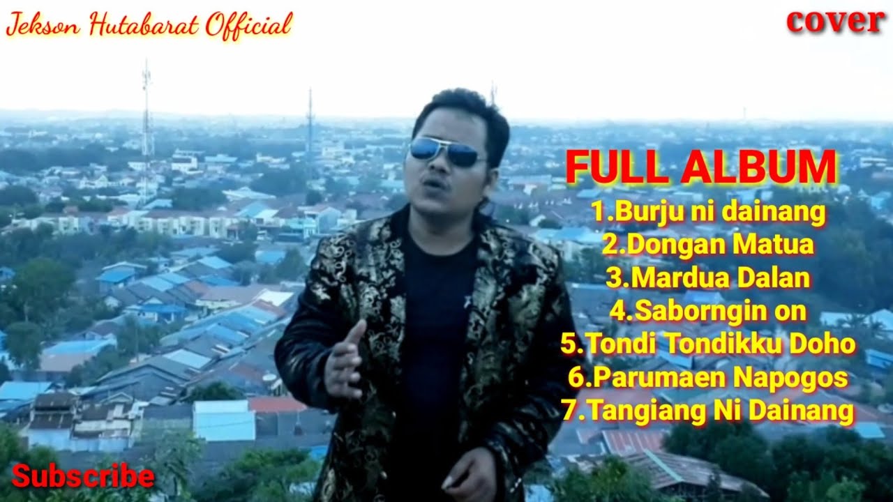 FULL ALBUM LAGU BATAK TERPOPULER (COVER BY JEKSON HUTABARAT) - YouTube