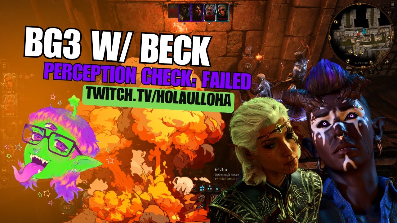 HOLAULLOHA: BG3 W/ Beck! PERCEPTION CHECK: FAILED - YouTube
