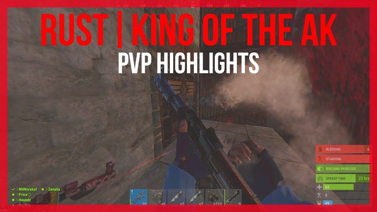 RUST | KING OF THE AK | PVP HIGHLIGHTS - YouTube