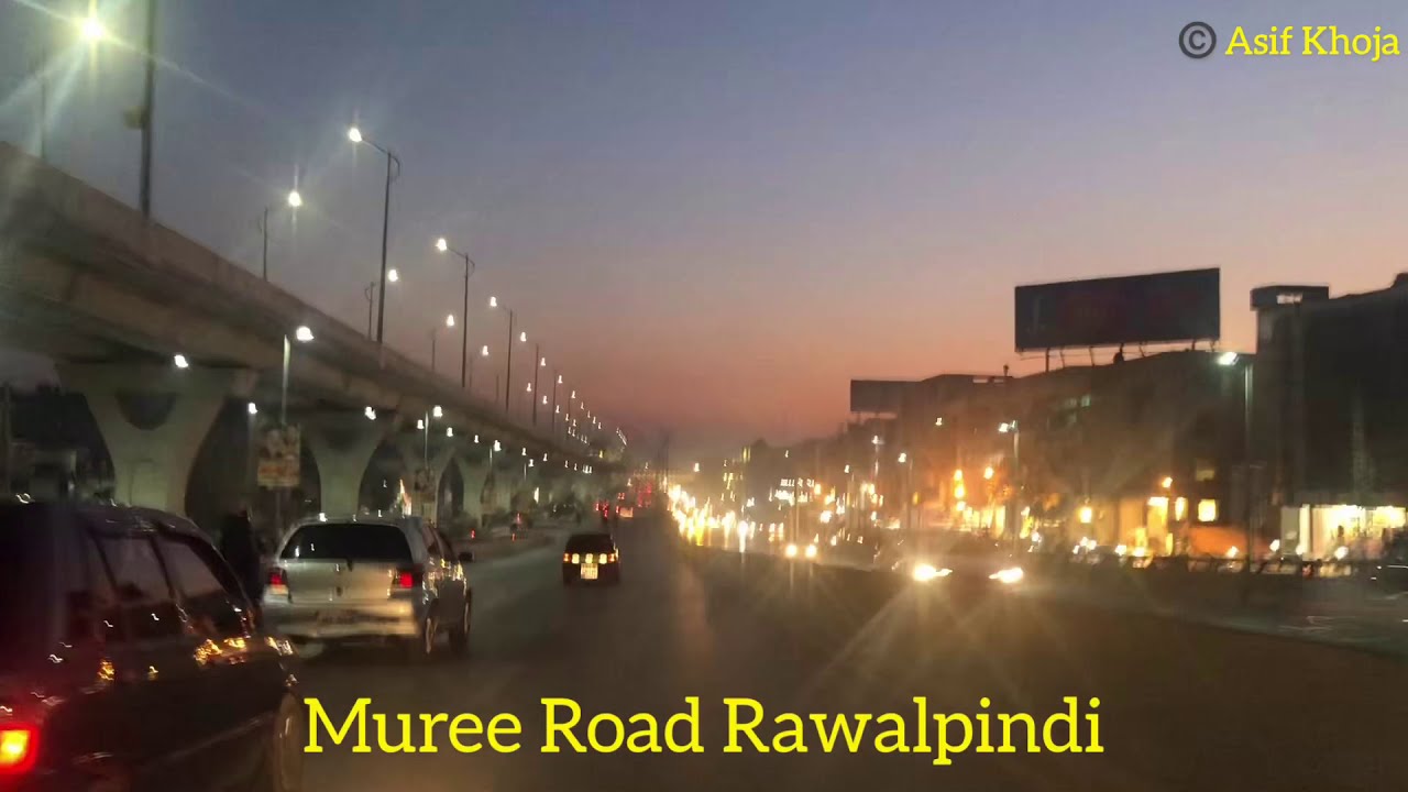 Rawalpindi - Murree Road | Pakistan | - YouTube