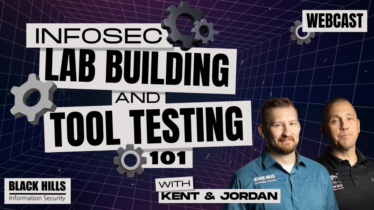 Infosec Lab Building and Tool Testing 101 w/ Kent & Jordan - YouTube