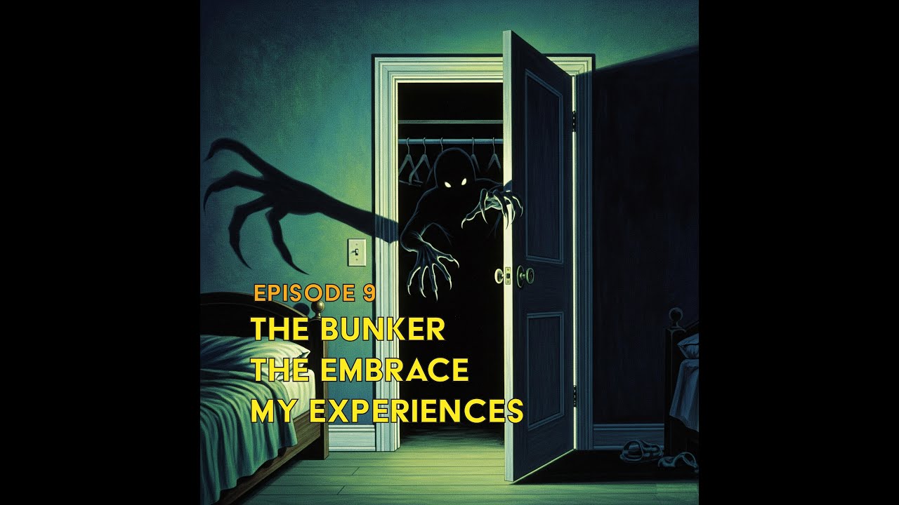 Episode 9 The Bunker, The Embrace, My Experiences - YouTube