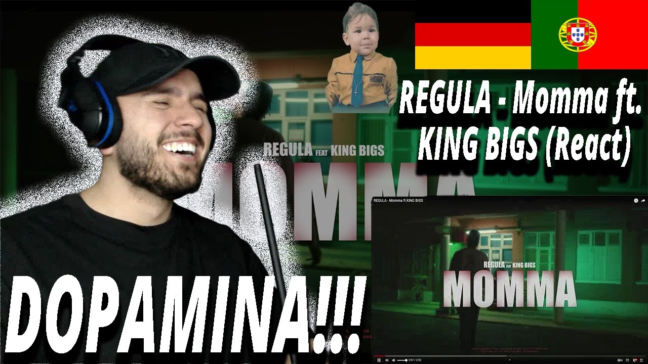 REGULA - Momma ft KING BIGS (React) I Filho de Emigrantes reage a Rap ...