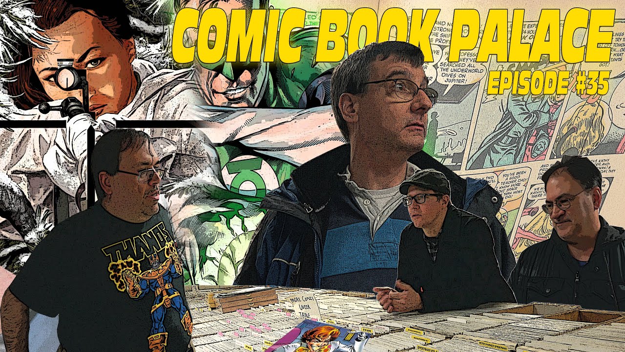 Comic Book Palace - ep. 35 (original series 2016-2020) - YouTube