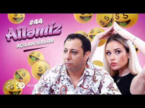 Ailəmiz | 44-cü seriya - Açılan Sirlər