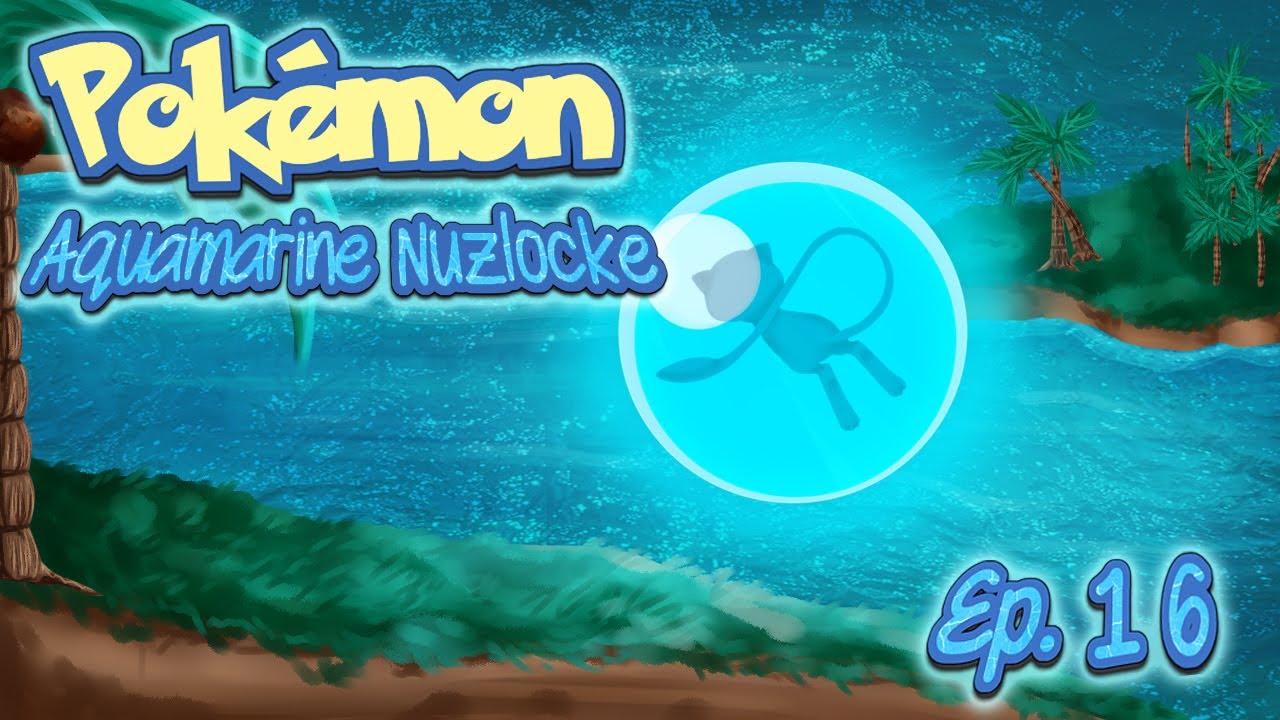 "Burnt Yo Cornbread" - Pokemon Aquamarine Nuzlocke - Episode 16 - YouTube