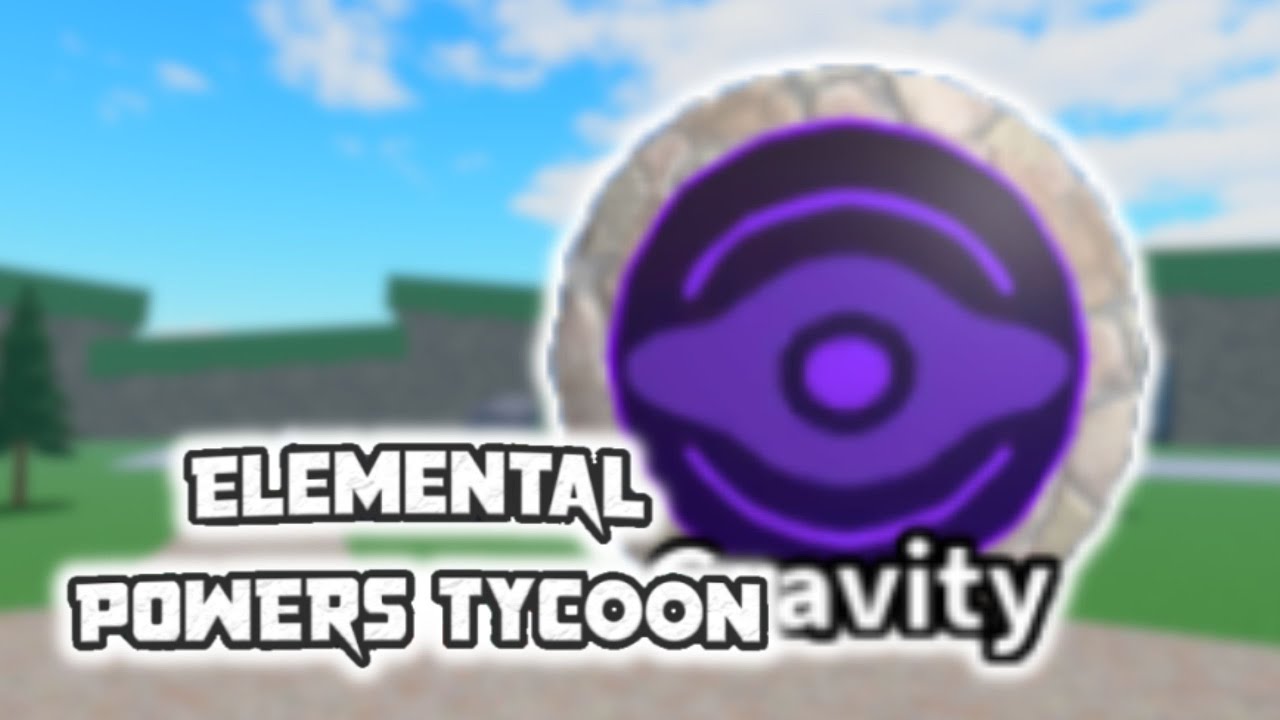 Gravity Powers | Roblox Elemental Powers Tycoon - YouTube