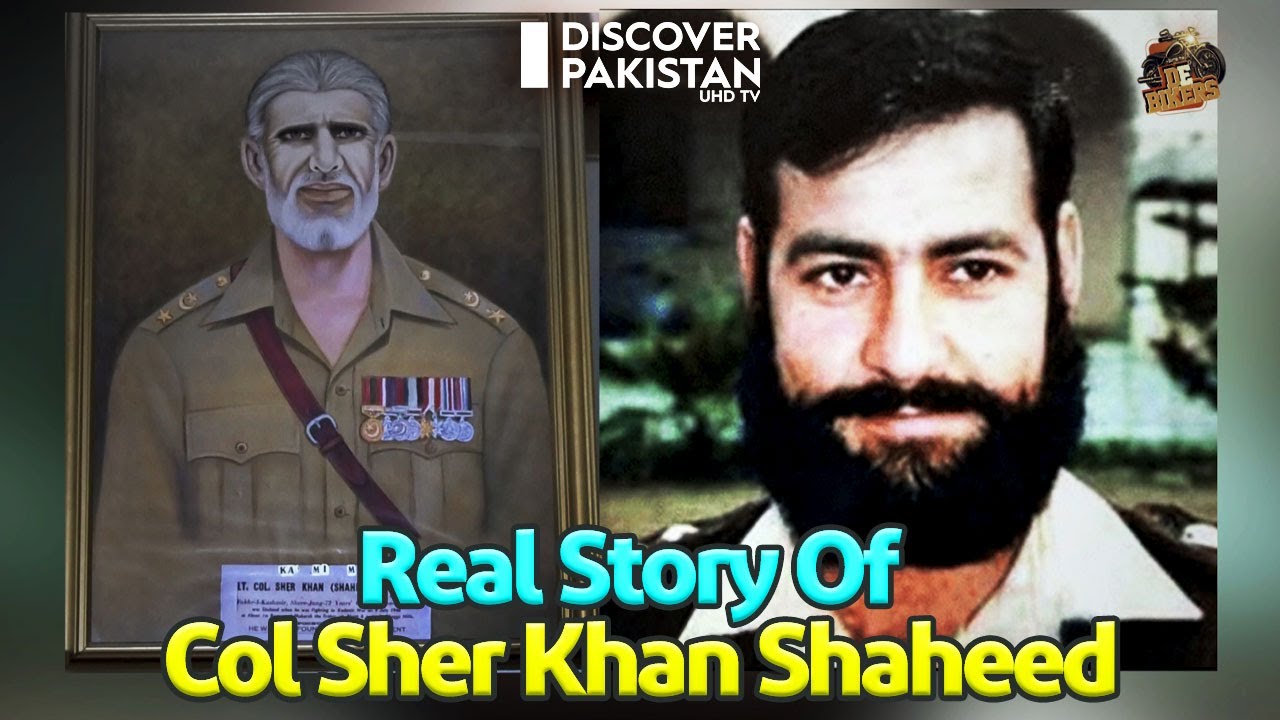 Real Story Of Col Sher Khan Shaheed | Discover Pakistan TV - YouTube