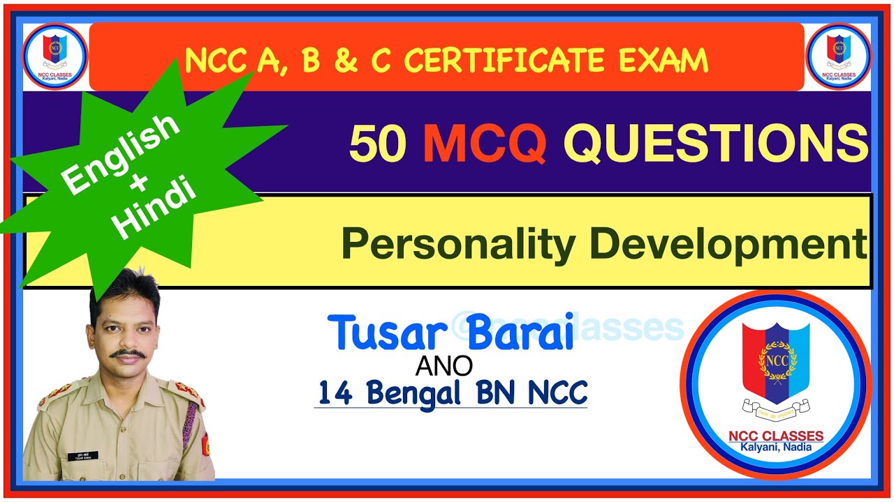 Personality Development and Life Skills, 50 MCQ Questions for NCC A, B ...