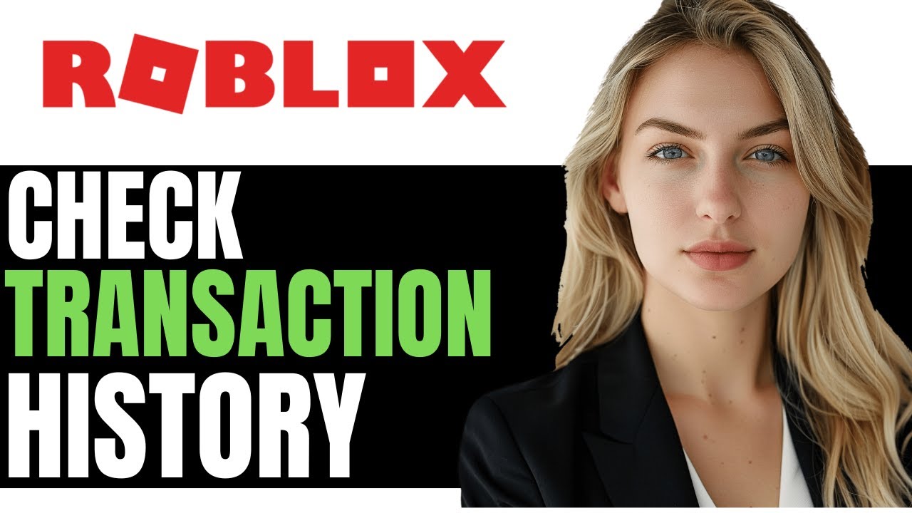 NEW! HOW TO CHECK TRANSACTION ON ROBLOX 2024 - (EASY GUIDE) - YouTube