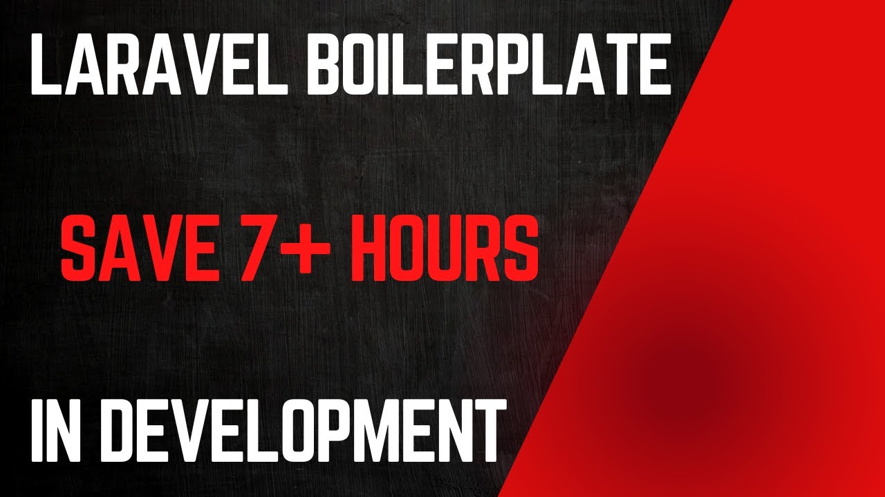 Laravel boilerplate - YouTube