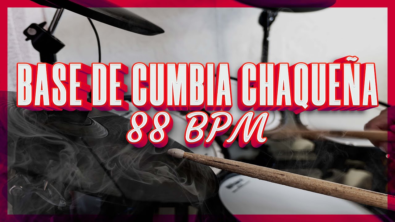 Base de Cumbia Chaqueña • 88 BPM • LOS CONTINUADOS | Para Improvisar ...