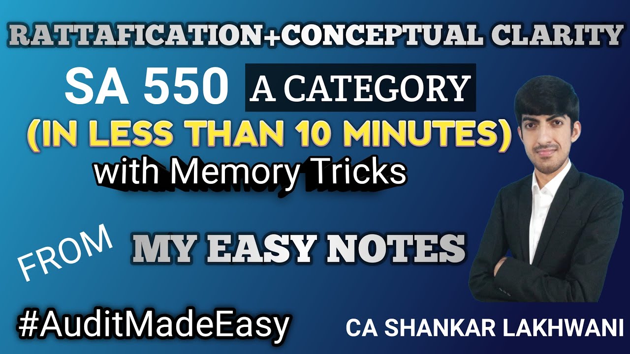 SA 550 in 9 Minutes with Memory Tricks I CA Final & Inter Audit I Sure ...