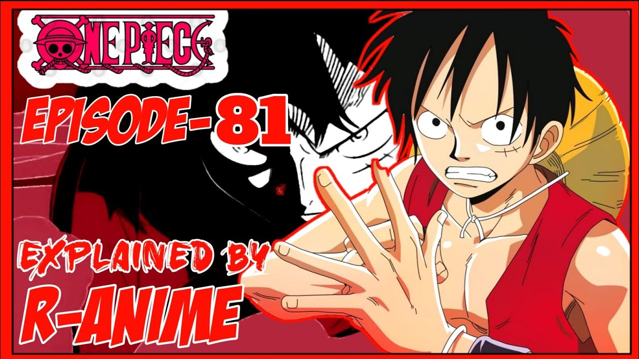 One Piece Episode-81 in hindi | explained by | R-anime 🔥 - YouTube
