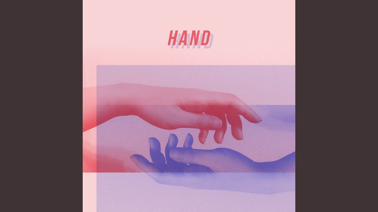 Hand - YouTube