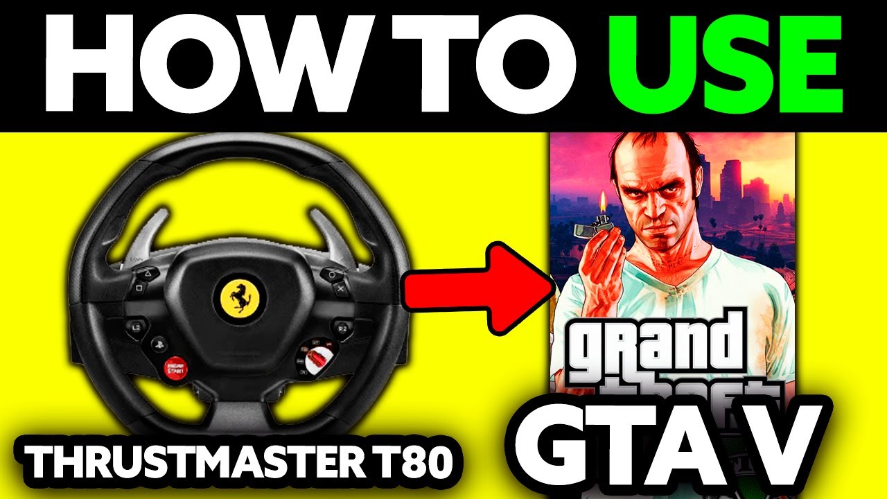 How To Use Thrustmaster T80 on GTA (2025) - Step by Step - YouTube