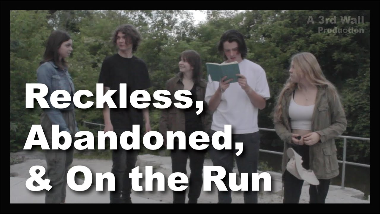 Reckless, Abandoned, and On the Run | A 3rd Wall Short Film - YouTube